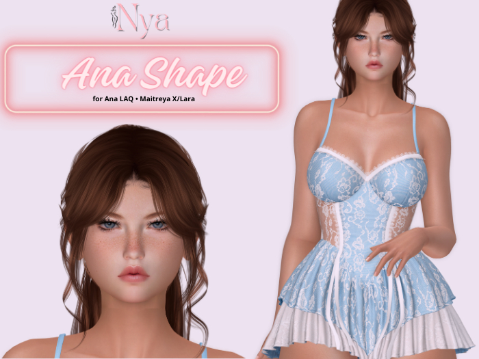 Second Life Marketplace - [Nya] : Shape Ana LAQ + Maitreya X